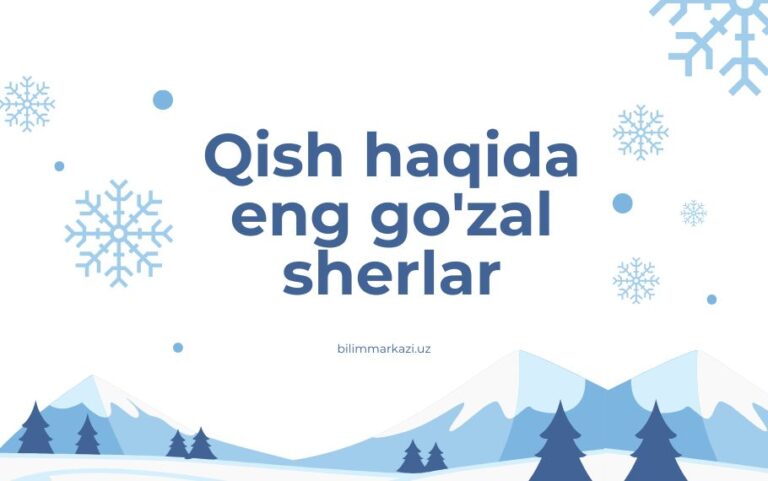 Qish haqida eng go'zal sherlar