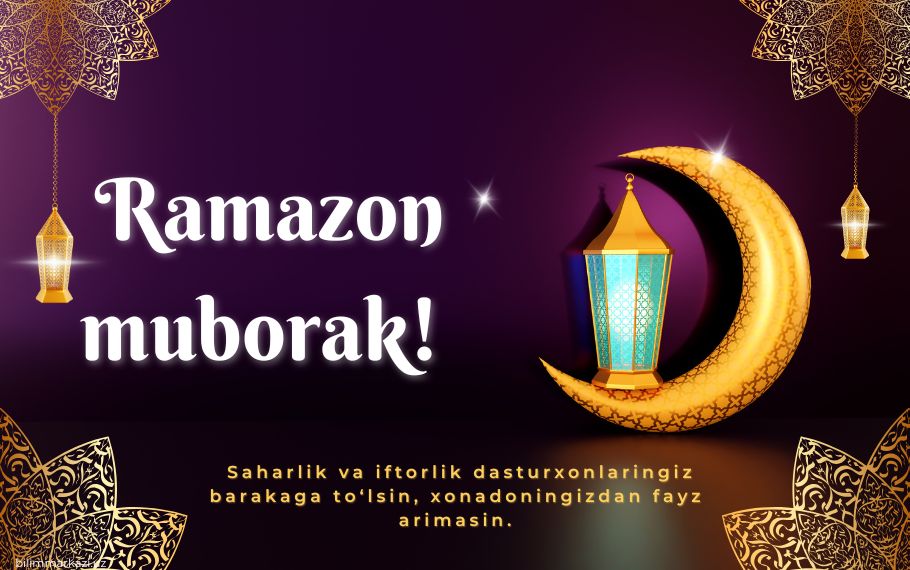 Ramazon muborak 2026 – Eng chiroyli tabriklar va duolar